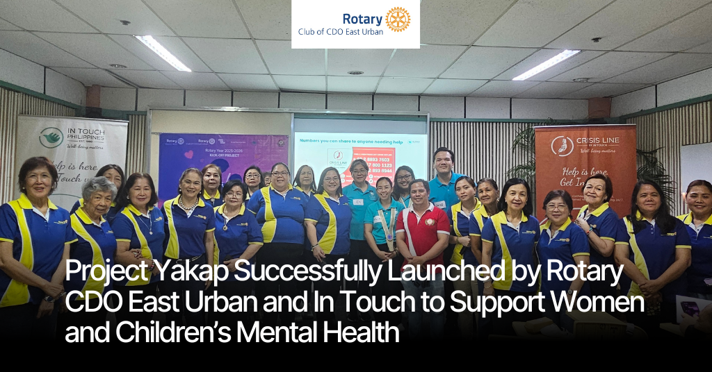 Project Yakap Successfully Launched by Rotary CDO East Urban and In ...